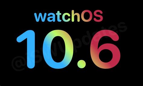 蘋果推送watchos 106更新：專注修復與安全增強 科技網