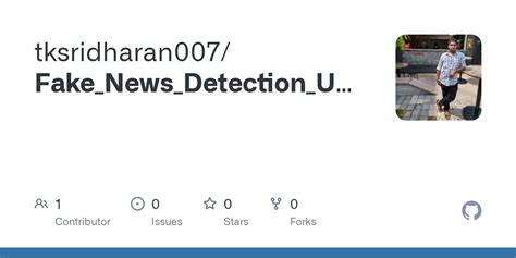 Github Tksridharan Fake News Detection Using Streamlit