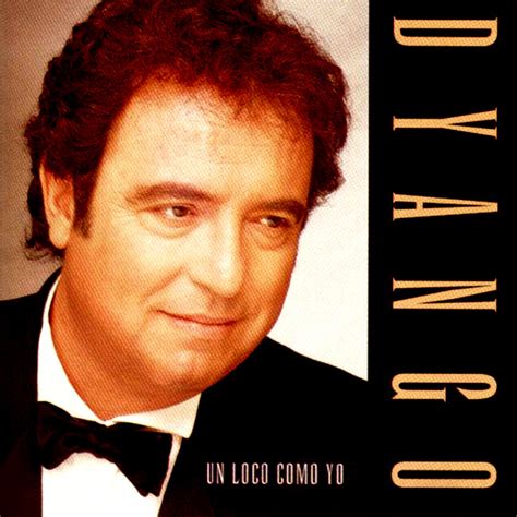 Dyango Canciones Mejor Música