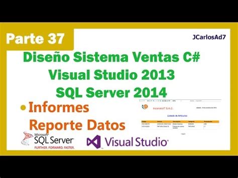 Diseño Sistema de Ventas C Visual Studio y Sql Server Reporte Datos