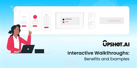 Interactive Walkthroughs Benefits And Examples Upshot Ai