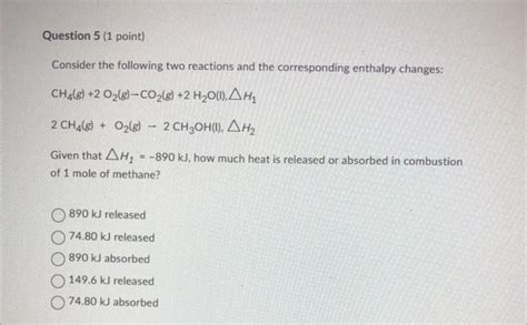 Solved Consider The Following Two Reactions And The Chegg Com
