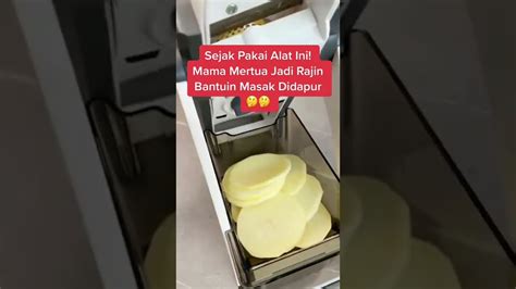Sejak Pakai Alat Ini Mama Mertua Jadi Rajin Bantuin Masak Didapur 🤔🤔