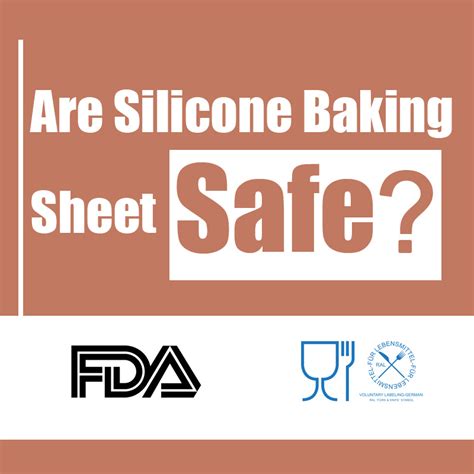 Are Silicone Baking Sheet Safe