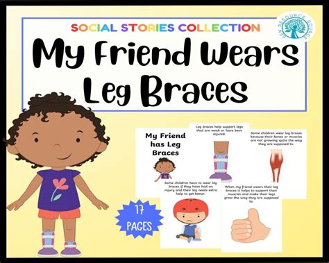 My Friend Wears Leg Braces Social Story Made By Teachers