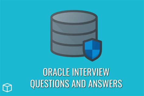 50 Oracle Interview Questions And Answers To Get A Job Programming Cube