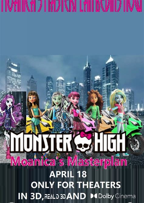 Monster High Moanicas Masterplan Fan Casting On Mycast