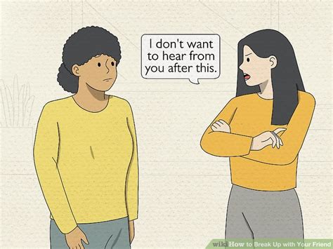 Ways To Break Up With Your Friend WikiHow