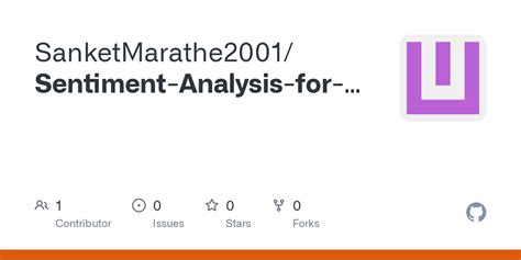 Github Sanketmarathe2001sentiment Analysis For Movies Review Dataset