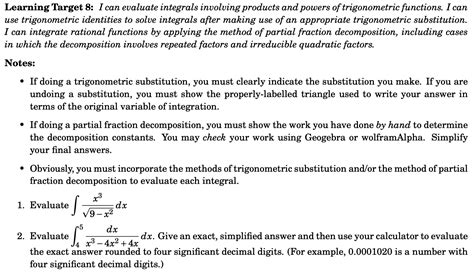 Solved Learning Target 8 I Can Evaluate Integrals Involving
