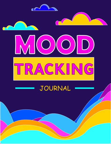 Mood Tracking Journal Understand Your Emotional Patterns Set Goals