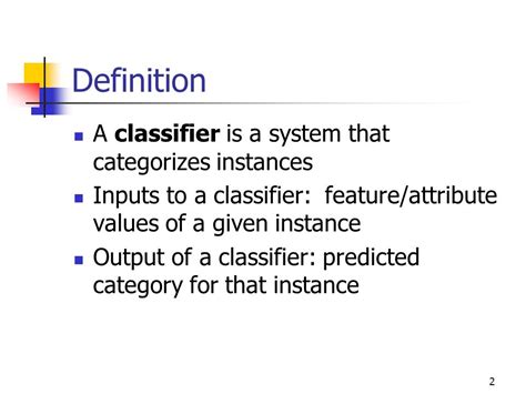 1 Naïve Bayes Classifiers Cs 171 Definition A Classifier Is A System