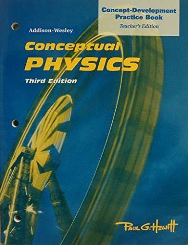 Conceptual Physics Concept Development Practice Book 3rd Edition
