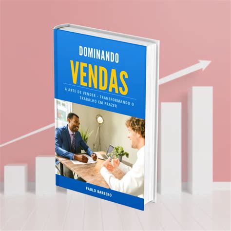 E Book Dominando Vendas Paulo Barbero Hotmart