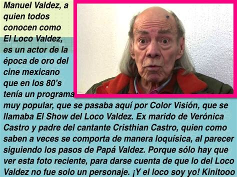 Joseph Caceres El Loco Valdez