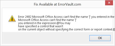 How To Fix Error 2482 Microsoft Office Access Cant Find The Name