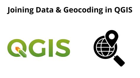 Joining Data And Geocoding In Qgis Youtube