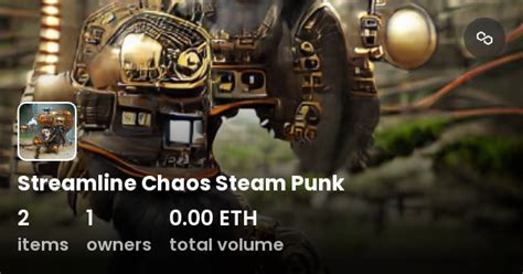 Streamline Chaos Steam Punk Collection Opensea