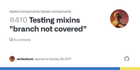 Testing Mixins Branch Not Covered · Issue 410 · Styled Componentsstyled Components · Github