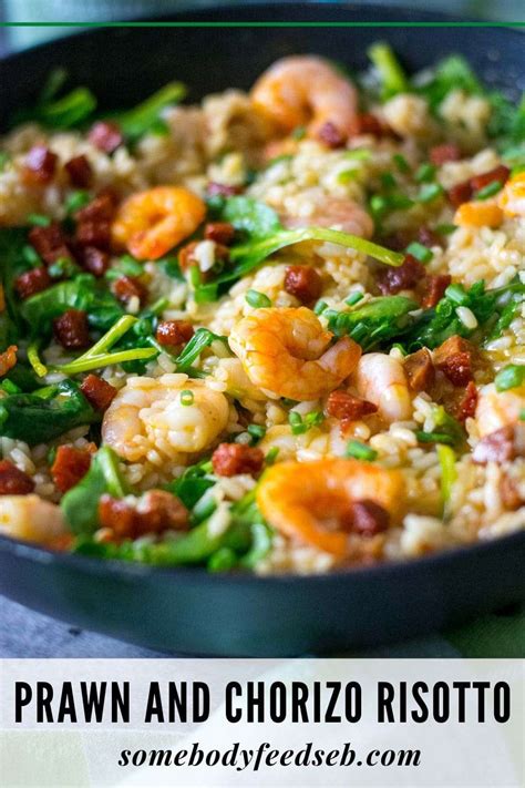 Prawn And Chorizo Risotto Somebody Feed Seb