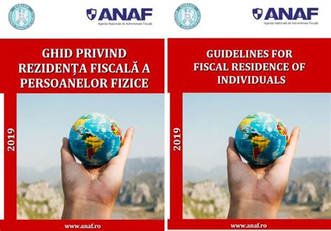Ghidul Privind Rezidenta Fiscala A Persoanelor Fizice Si In Limba Engleza Lansat De ANAF
