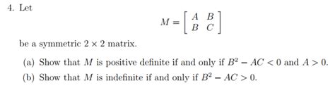 Solved Let A B Be A Symmetric 2 X 2 Matrix A Show That Chegg