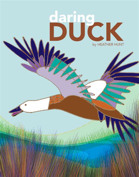 Daring Duck Heather Hunt