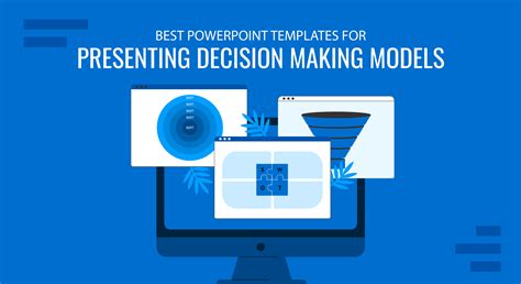 Best PowerPoint Templates For Presenting Decision Making Models