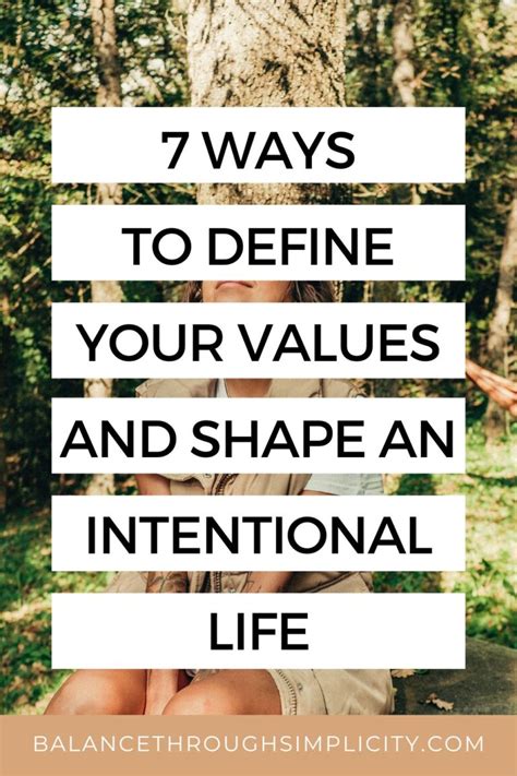 Define Your Values 7 Steps To A Clutter Free Meaningful Life