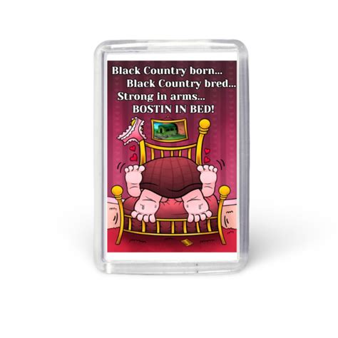 Bostin In Bed Acrylic Fridge Magnet Blackcountry Cards