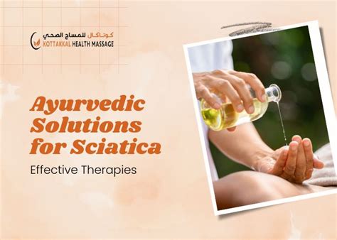 How Ayurvedic Therapies Provide Natural Relief For Sciatica
