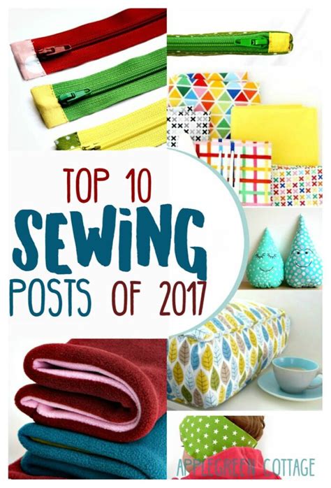Top 10 Sewing Posts Of 2017 Applegreen Cottage