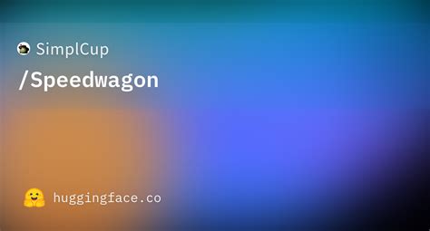 Simplcupspeedwagon · Hugging Face