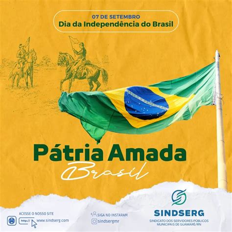 200 Anos Da IndependÊncia Do Brasil Sindserg Guamaré