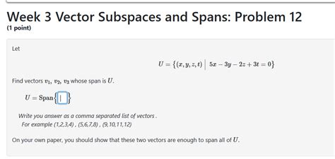 Solved Week Vector Subspaces And Spans Problem Chegg