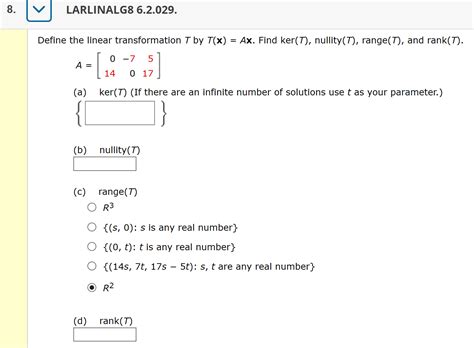 Solved LARLINALG Define The Linear Transformation Chegg Com