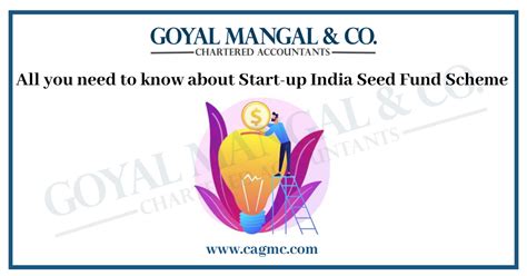 Startup India Seed Fund Scheme Goyal Mangal And Company