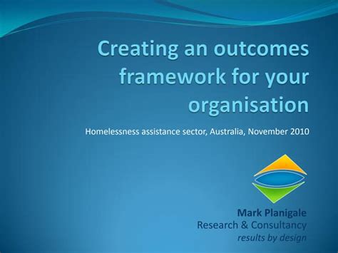Creating An Outcomes Framework For Your Organisation Pdf Business