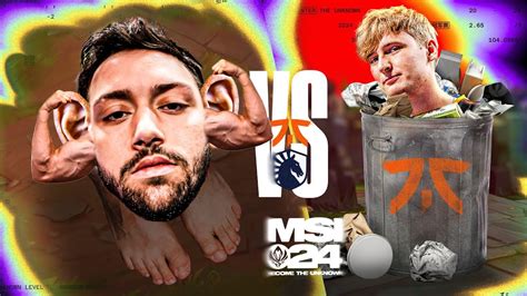 NA Vs EU MSI SHOWDOWN TL Vs FNC IWD MSI 2024 YouTube