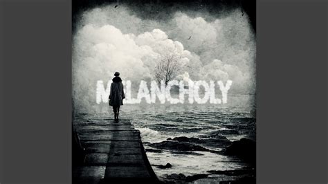 Melancholy Connotation At Elizabeth Gunther Blog