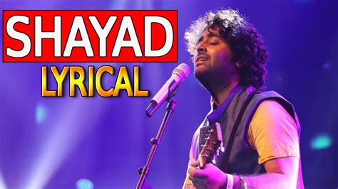 Shayadlyrics Arijit Singh Pritam Ss Studio Love Aaj Kal