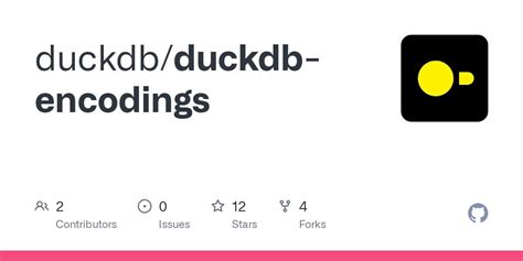 Github Duckdbduckdb Encodings Pedro Holanda