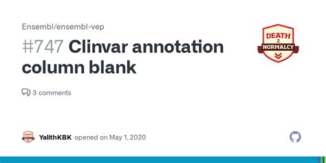 Clinvar Annotation Column Blank · Issue 747 · Ensemblensembl Vep · Github