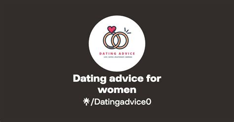 Dating Advice For Women Linktree
