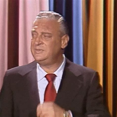 Rodney Dangerfield S Get The Best  On Giphy