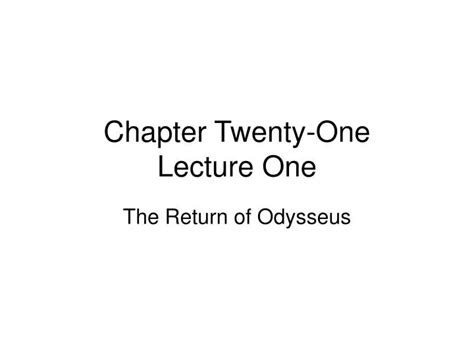 ppt chapter twenty one lecture one powerpoint presentation free