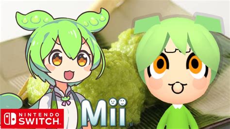 ずんだもん Mii作り方【nintendo Switch】 Youtube