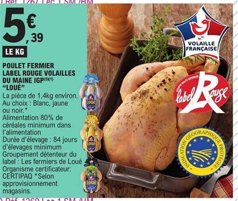 Promo Poulet Fermier Label Rouge Volailles Du Maine Igp Loué chez E