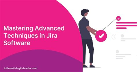 mastering advanced techniques in jira software