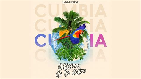 Cumbia Loop Pack GAKUMBA Música de la Selva YouTube